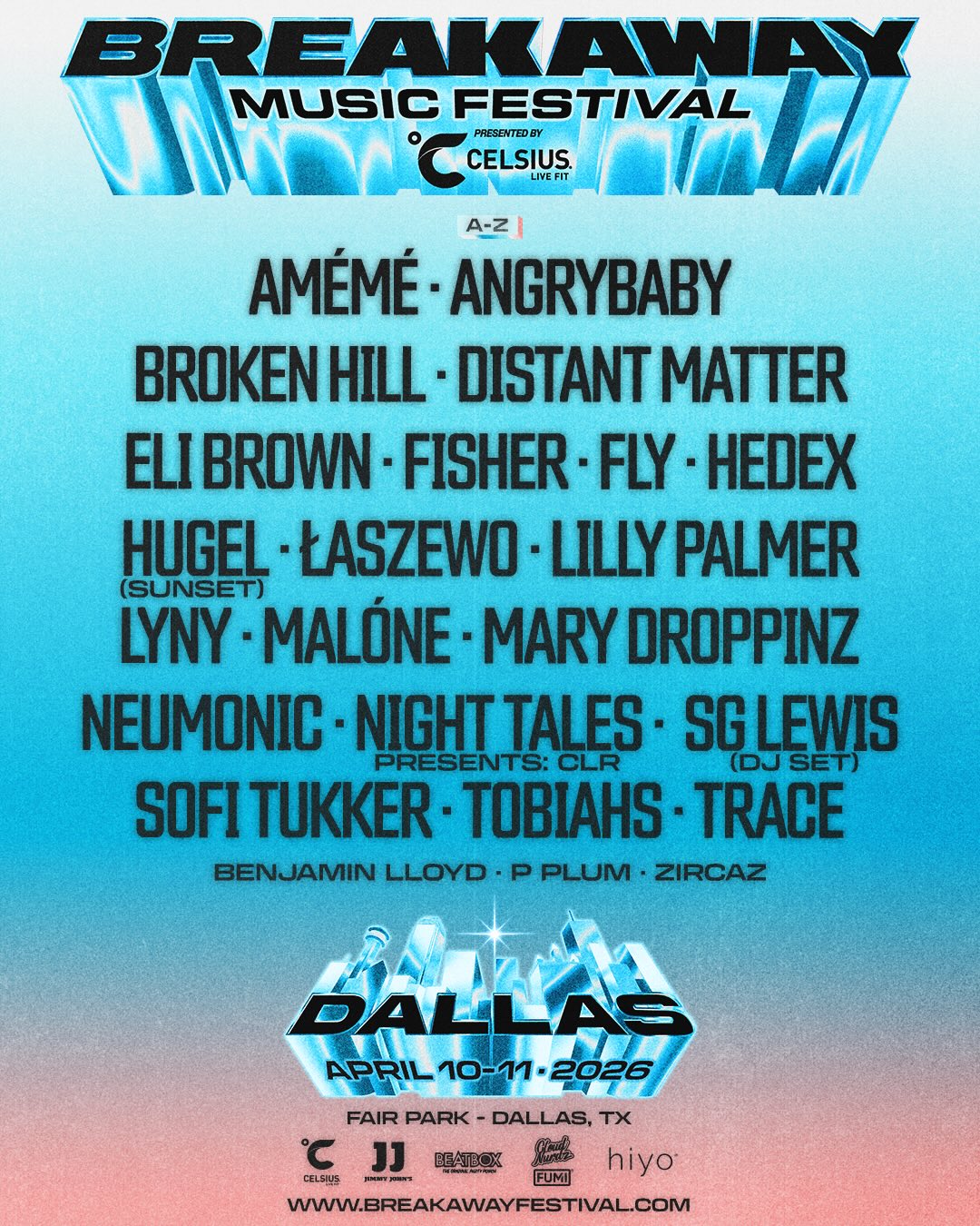 Festival: Breakaway Music Festival – Dallas, Tex. tickets and lineup on ...